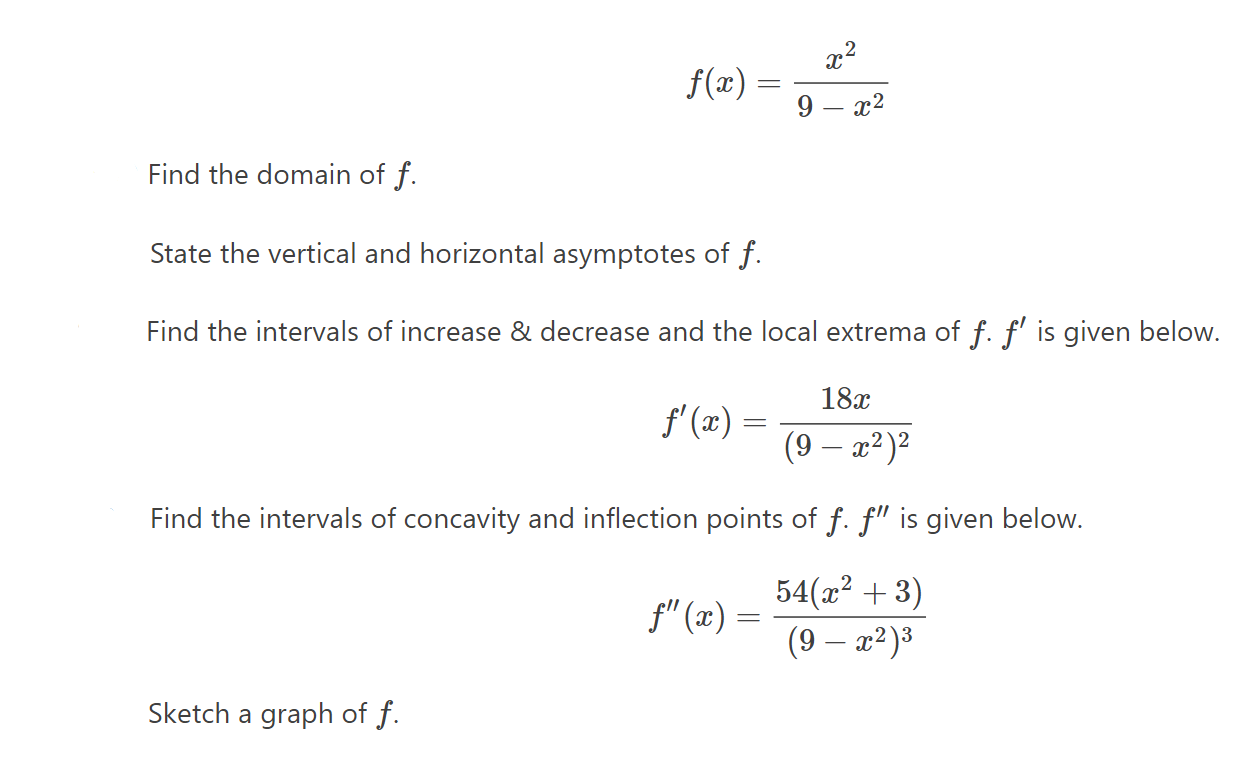 Solved f(x)=9−x2x2 Find the domain of f State the vertical | Chegg.com
