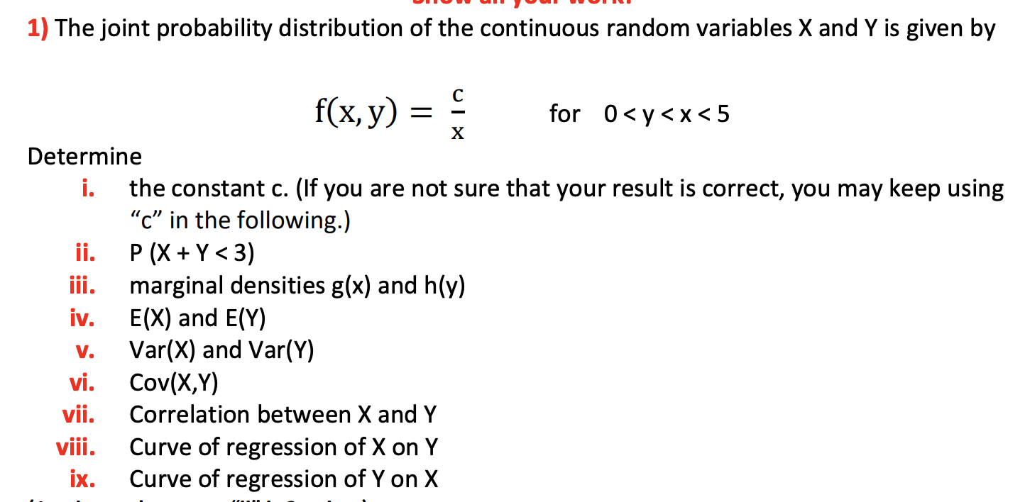 Solved 1) The joint probability distribution of the | Chegg.com