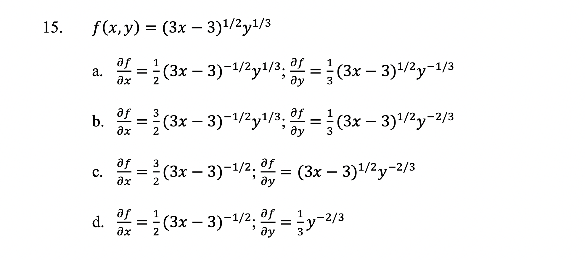 Solved 15. f(x,y)=(3x−3)1/2y1/3 a. | Chegg.com
