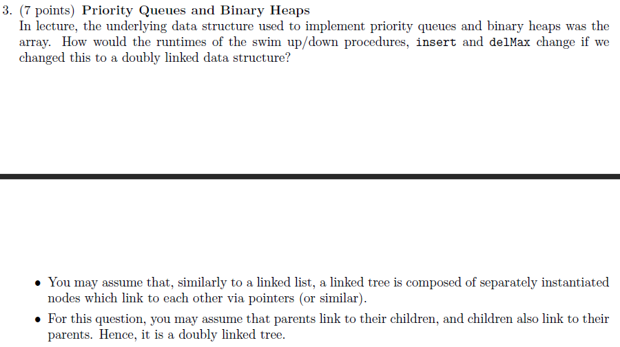 3. (7 points) Priority Queues and Binary Heaps In | Chegg.com 3. (7 points) Priority Queues and Binary Heaps In | Chegg.com