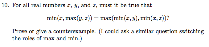Solved 10. For all real numbers x, y, and z, must it be true | Chegg.com