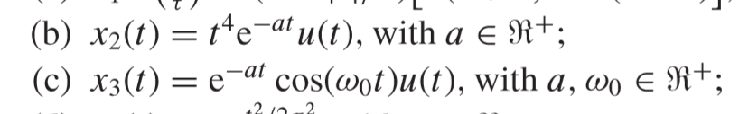Solved For each of the following CT functions, calculate the | Chegg.com