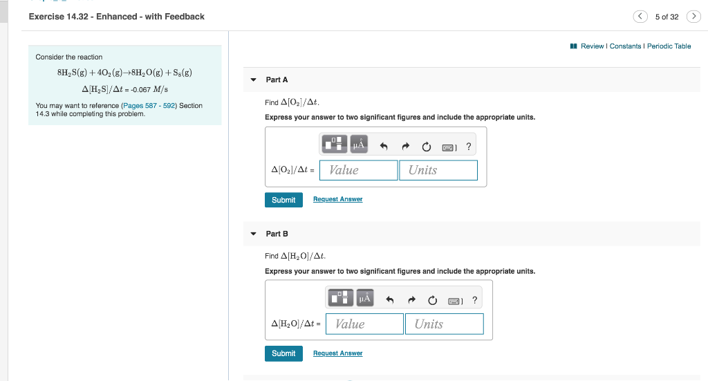 Solved Consider the reaction 8H2S(g)+4O2(g)→8H2O(g)+S8(g) | Chegg.com