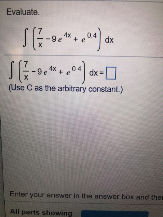 Solved Evaluate. 12x3+7x -9x+5 dx (12x3 + 7x2 -9x+5) dx (Use | Chegg.com