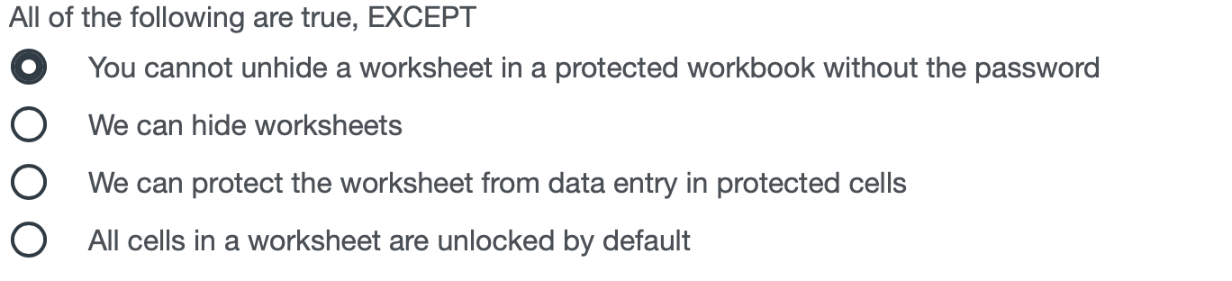 Solved All of the following are true, EXCEPT You cannot | Chegg.com