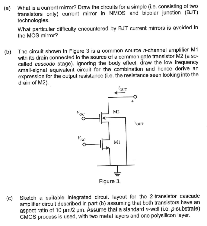 (a) What is a current mirror? Draw the circuits for a | Chegg.com