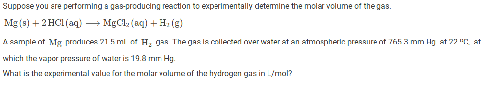 Solved Suppose you are performing a gas-producing reaction | Chegg.com