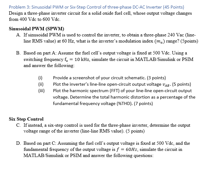 Solved Problem 3: Sinusoidal PWM or Six-Step Control of | Chegg.com