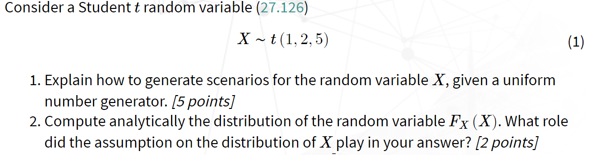 Solved Consider a Student t random variable (27.126) X ~t(1, | Chegg.com