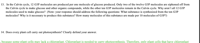 Solved 13. In the Calvin cycle, 12 G3P molecules are | Chegg.com