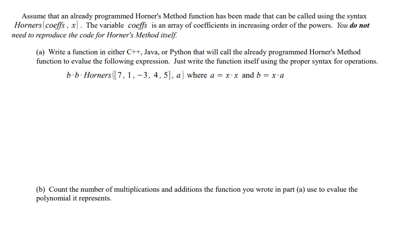 Solved Assume That An Already Programmed Horners Method 0985