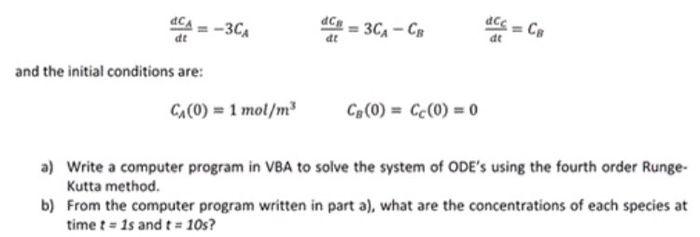 Solved Using VBA, solve the system of ODE's using the | Chegg.com