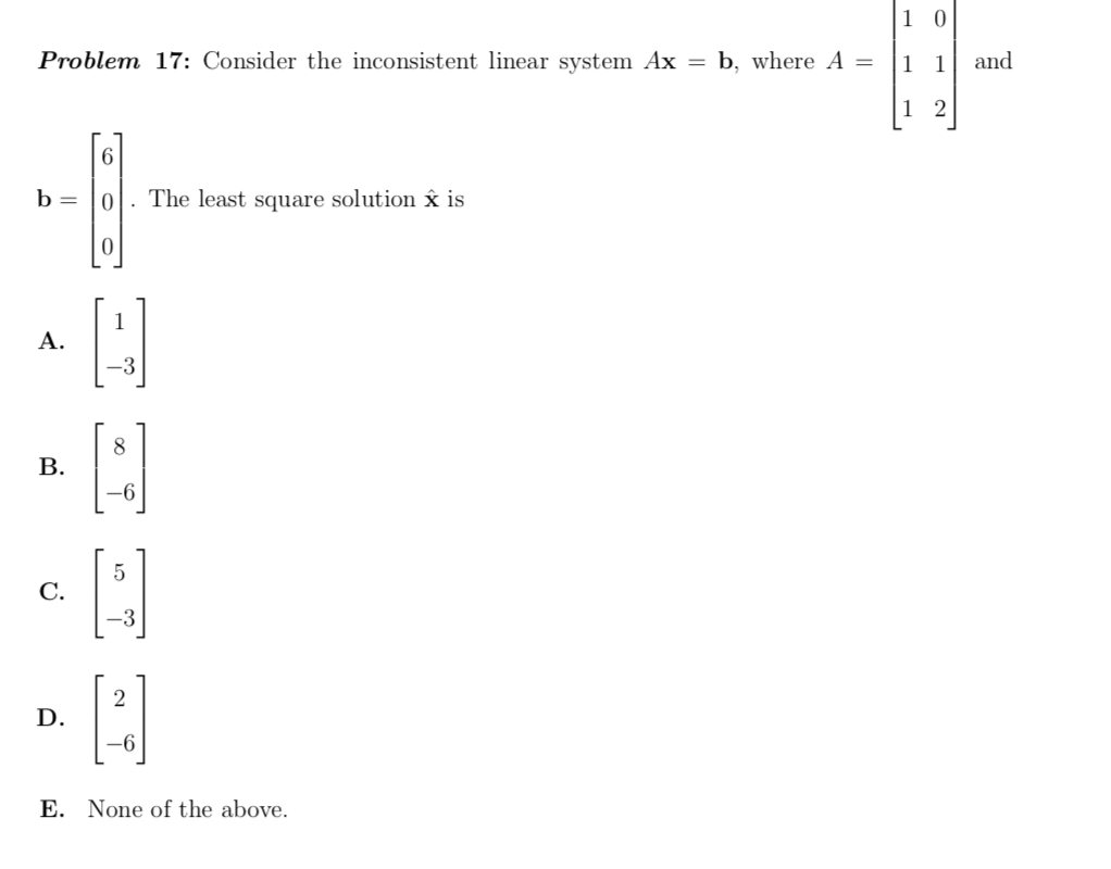 Solved Problem 17: Consider the inconsistent linear system | Chegg.com