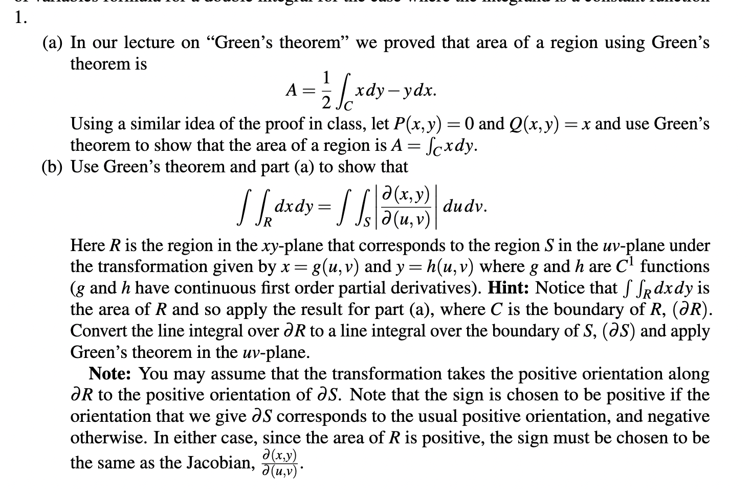 Solved (a) In our lecture on "Green's theorem" we proved | Chegg.com