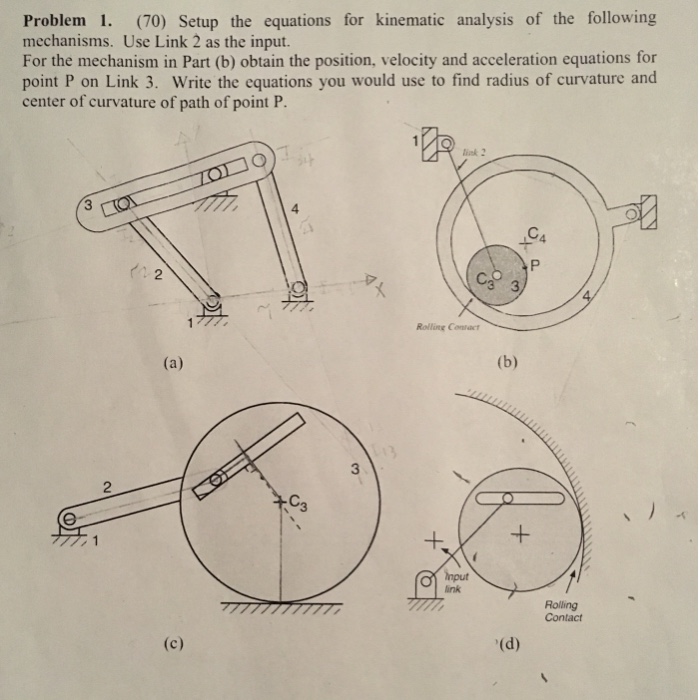 Solved Problem 1. (70) Setup the equations for kinematic | Chegg.com