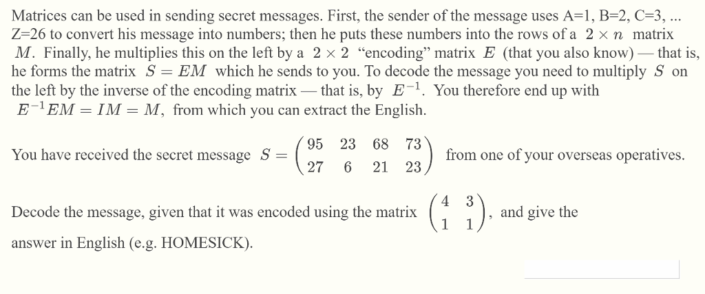 Solved Matrices can be used in sending secret messages. | Chegg.com