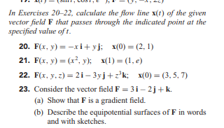 Solved In Exercises 20-22, calculate the flow line x(t) of | Chegg.com