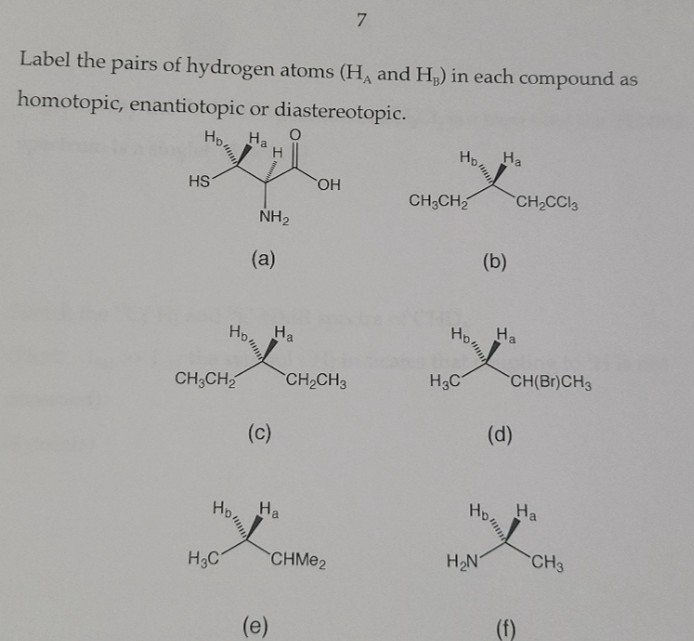 Solved Label the pairs of hydrogen atoms and {:HB) ﻿in each | Chegg.com