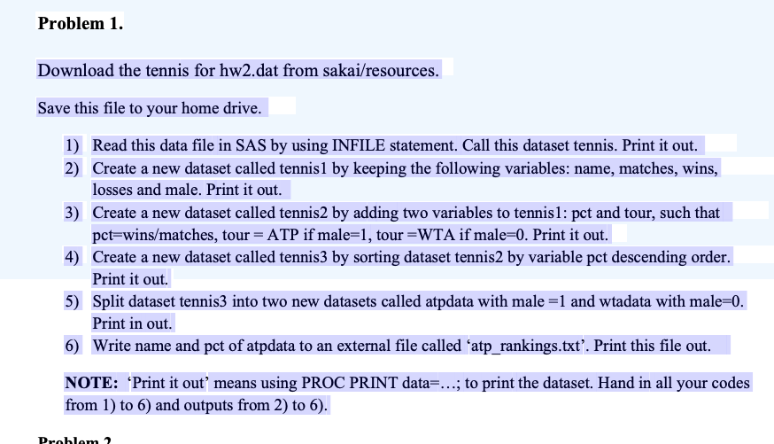 Problem 1. Download the tennis for hw2.dat from | Chegg.com