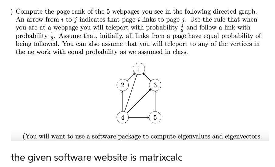 ) Compute the page rank of the 5 webpages you see in | Chegg.com