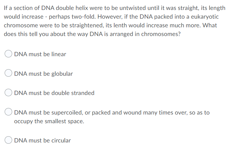 Solved If a section of DNA double helix were to be untwisted | Chegg.com