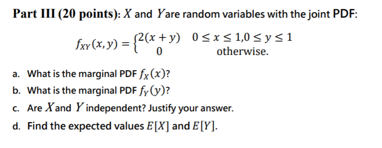 Solved Part III (20 points): X and Yare random variables | Chegg.com