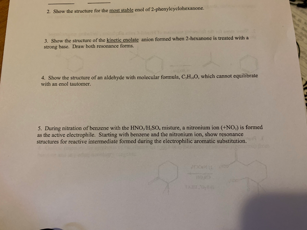 2. Show the structure for the most stable enol of | Chegg.com