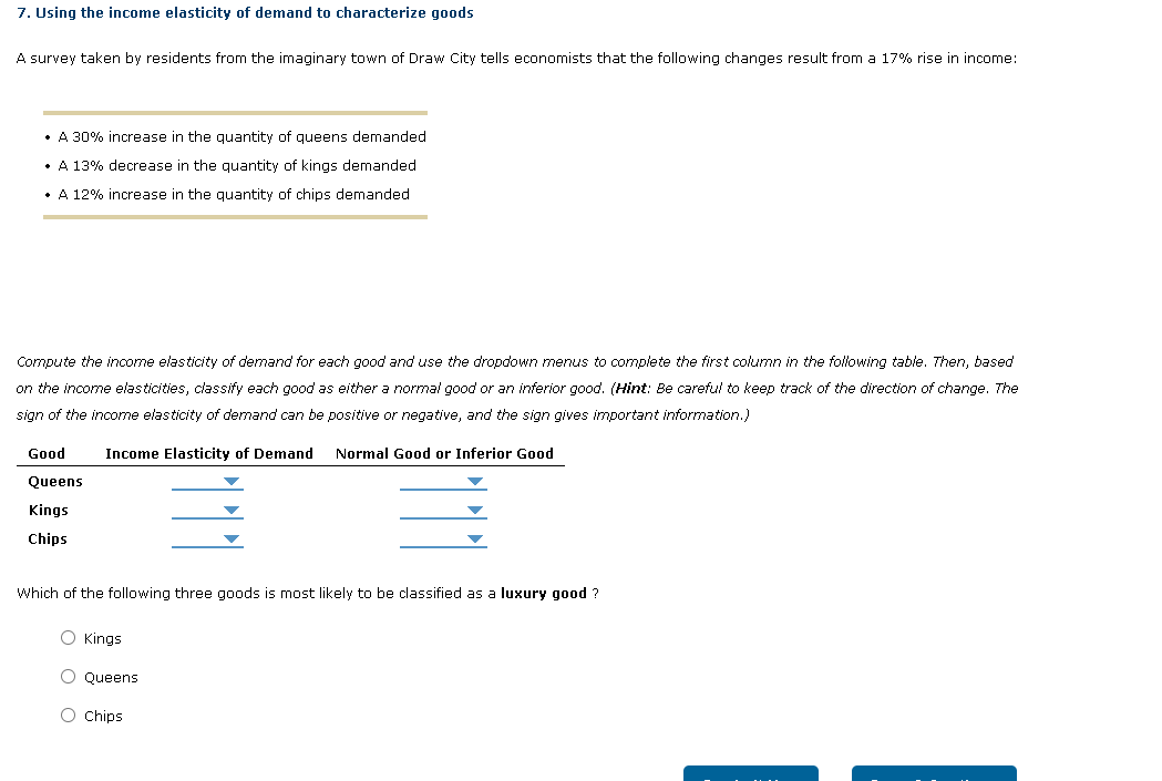 Solved 7. Using the income elasticity of demand to | Chegg.com
