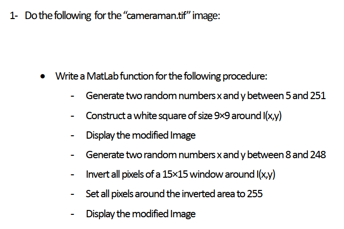 Solved 1- Do the following for the “cameraman.tif” image: | Chegg.com
