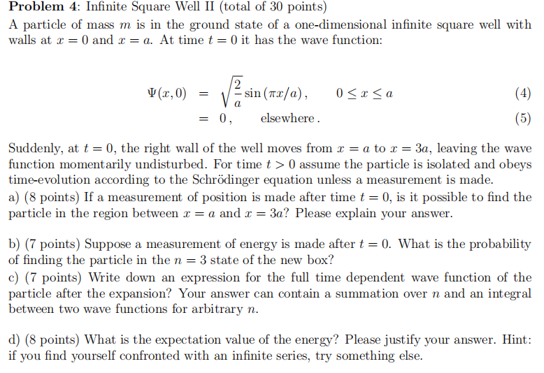 Solved Problem 4: Infinite Square Well II (total of 30 | Chegg.com