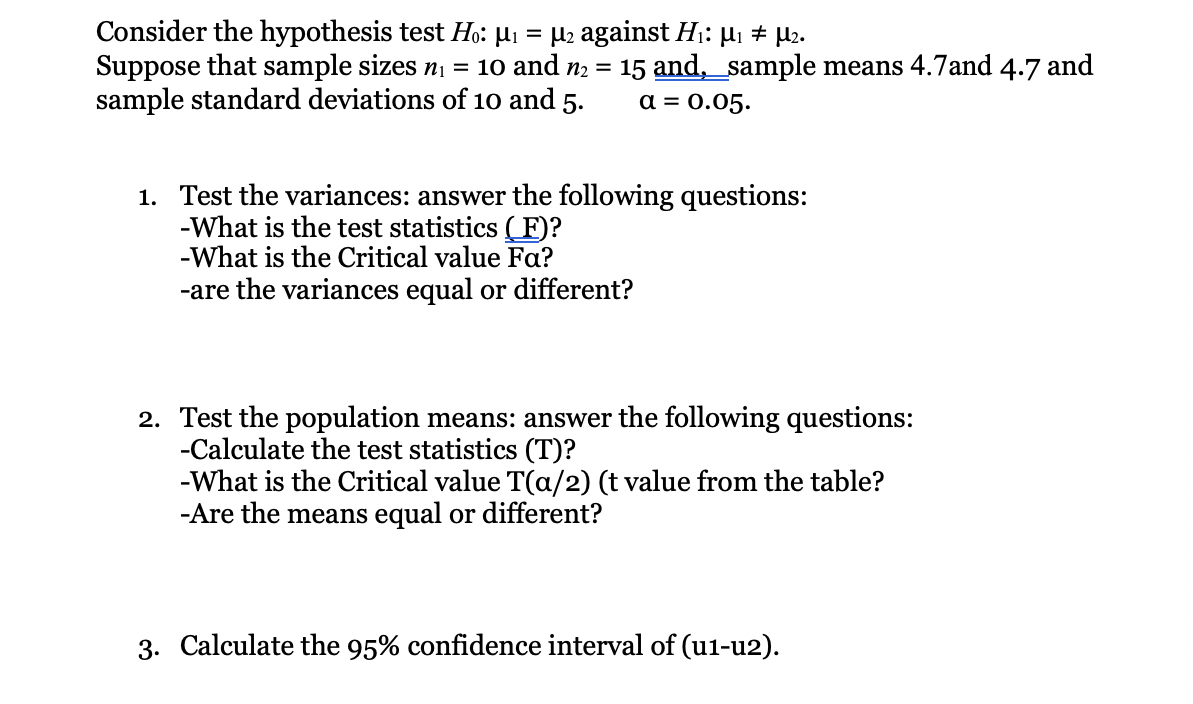 Solved Consider the hypothesis test Ho: µ₁ = µ₂ against H₁: | Chegg.com