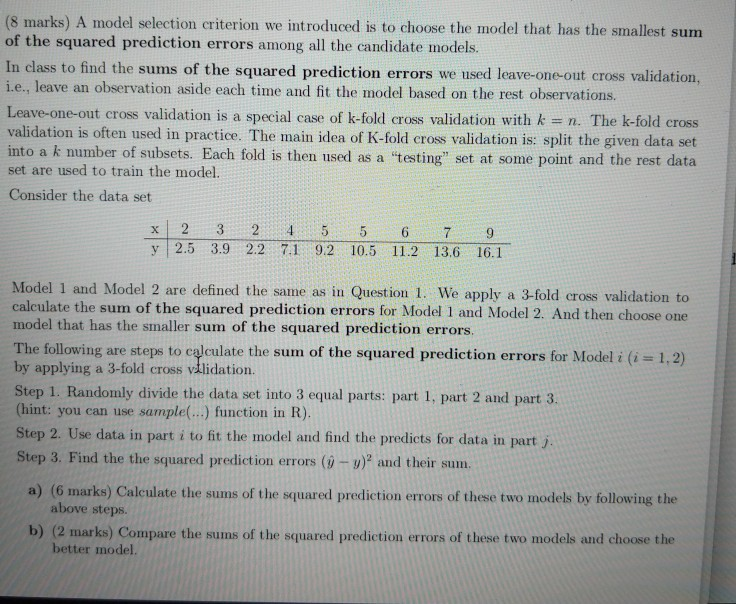 Solved 8 Marks A Model Selection Criterion We Introduced