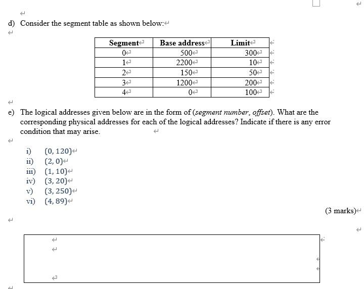 Solved d) Consider the segment table as shown below: 4 | Chegg.com