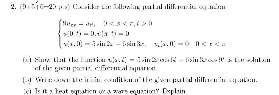 Solved 2. (9+5+6=20 pts) Consider the following partial | Chegg.com