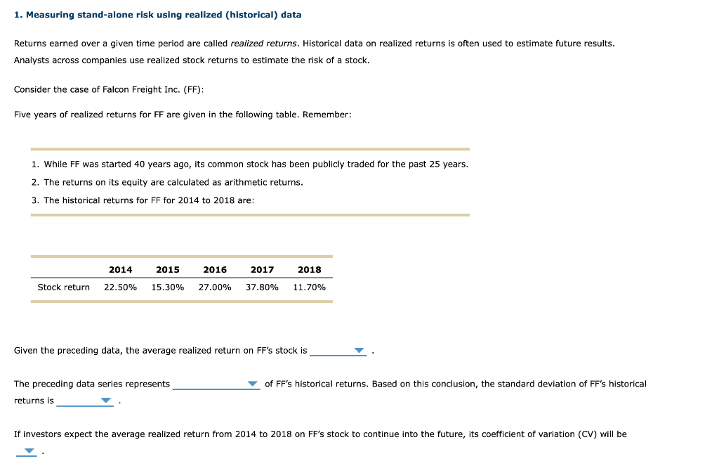Solved 1. Measuring stand-alone risk using realized | Chegg.com