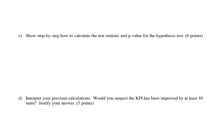 Solved [32.5 points] 1. A key performance indicator (KPI) of | Chegg.com