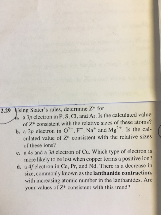 Solved Using Slater's rules, determine Z* for a 3p electron | Chegg.com