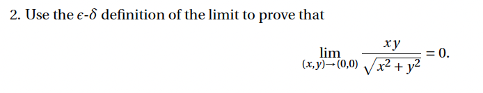 Solved 2. Use the e-8 definition of the limit to prove that | Chegg.com