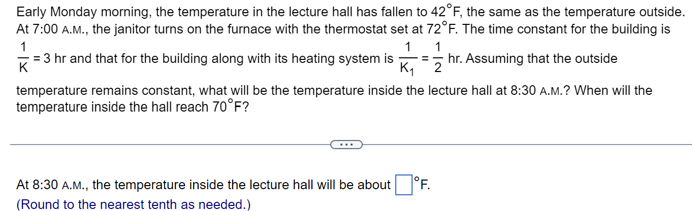 Solved Early Monday morning, the temperature in the lecture | Chegg.com
