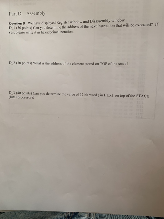 Part D. Assembly Question D We have displayed | Chegg.com