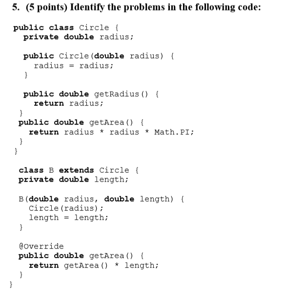 Solved 5. (5 points) Identify the problems in the following | Chegg.com