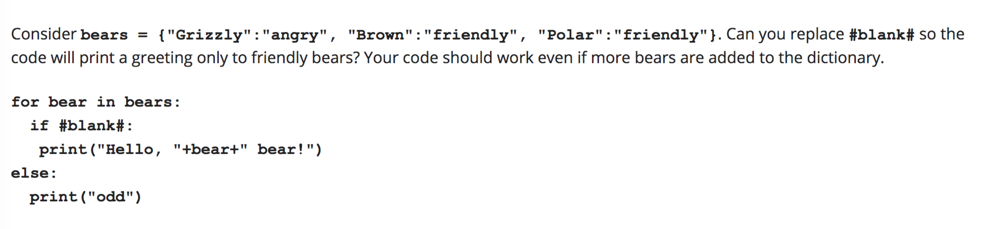 Solved Consider bears = {"Grizzly": "angry", | Chegg.com
