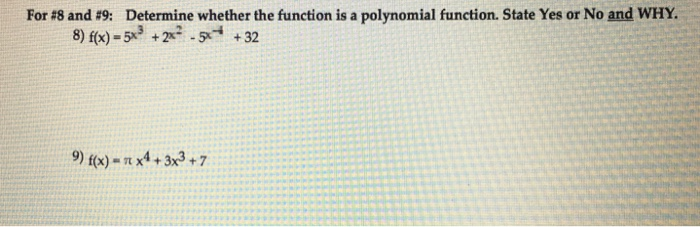 Solved For #8 and #9: Determine whether the function is a | Chegg.com