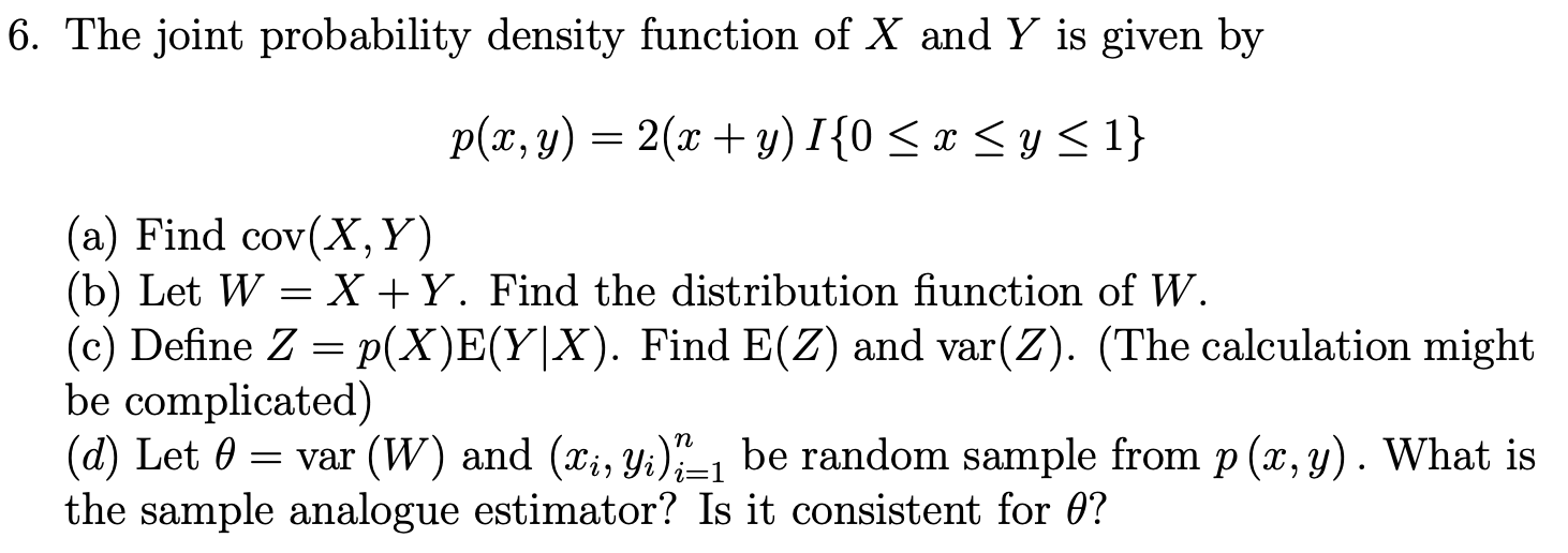 6. The joint probability density function of X and Y | Chegg.com