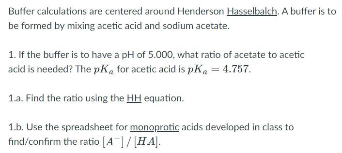 Solved Buffer calculations are centered around Henderson | Chegg.com