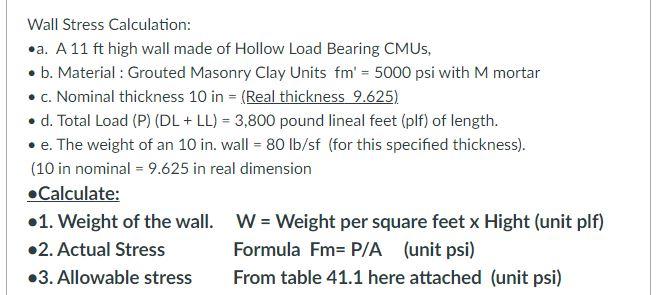 Solved Wall Stress Calculation: •a. A 11 ft high wall made | Chegg.com