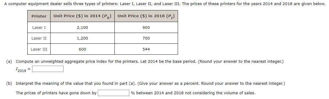 Solved a) Compute an unweighted aggregate price index for | Chegg.com