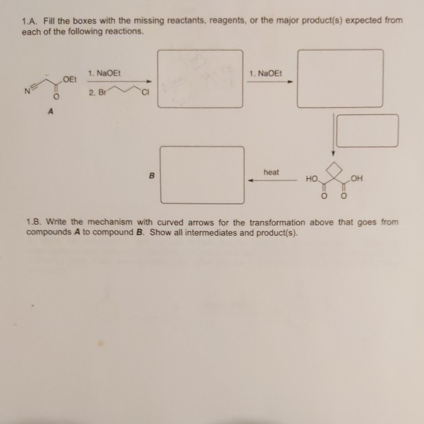 Solved 1.A. Fill the boxes with the missing reactants, | Chegg.com