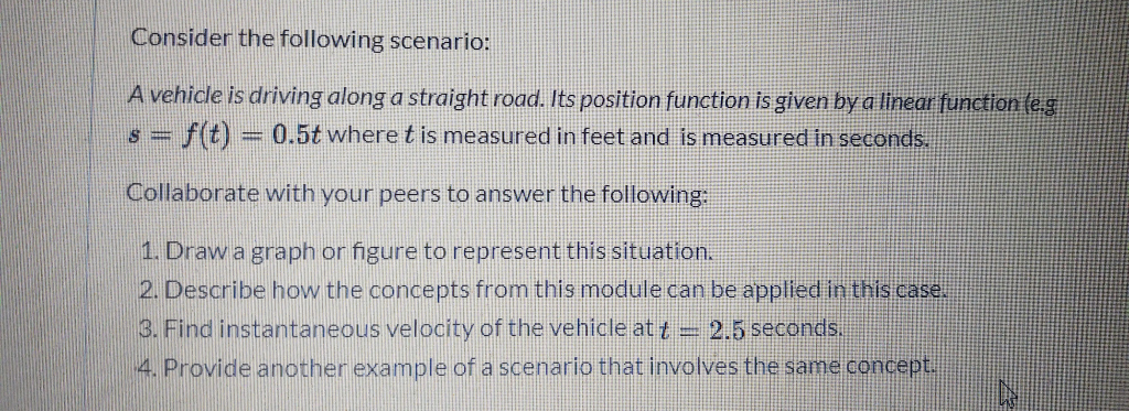 Solved Consider the following scenario: A vehicle is driving | Chegg.com