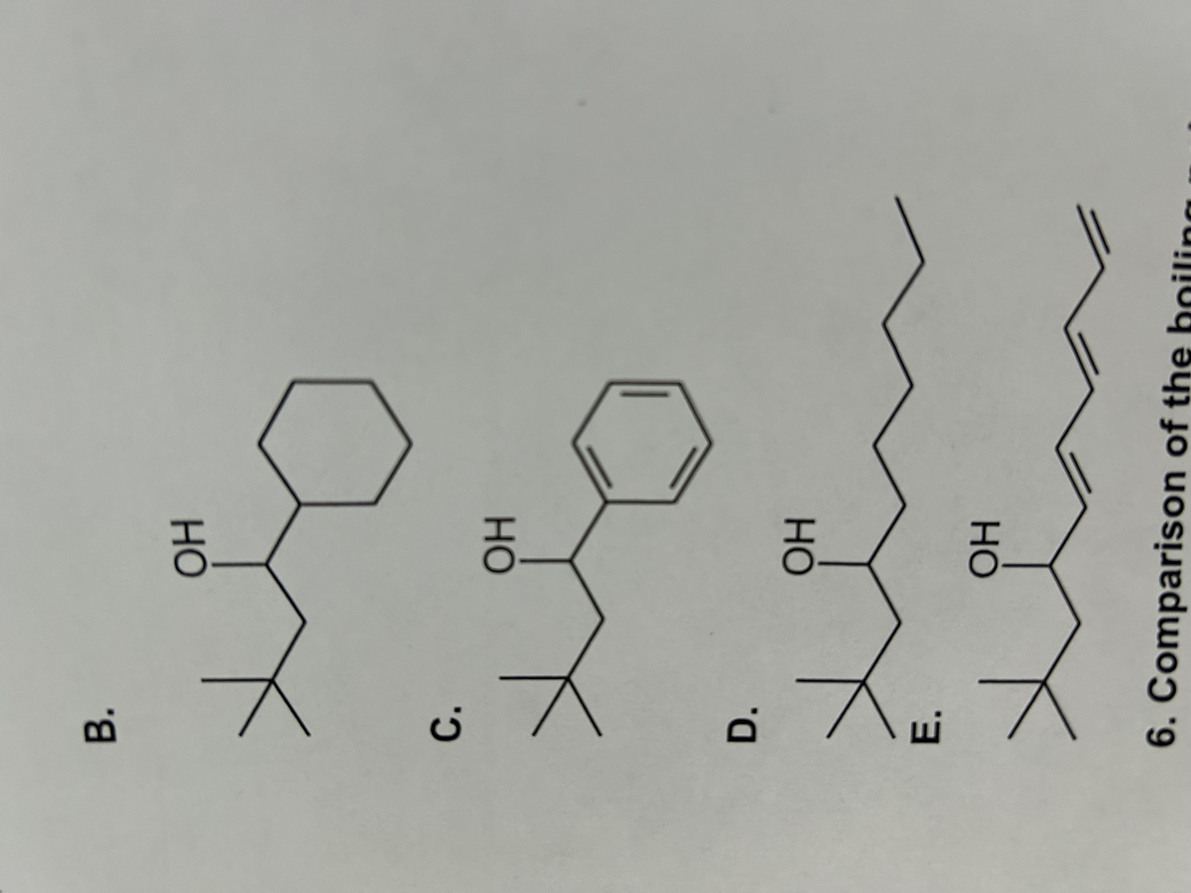 Solved 5. The condensed formula (CH3)3CCH2CH(OH)C6H5 is | Chegg.com